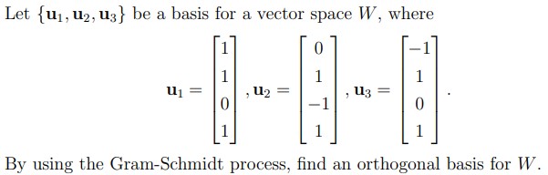 Solved Let {u1,u2,u3} be a basis for a vector space W, where | Chegg.com