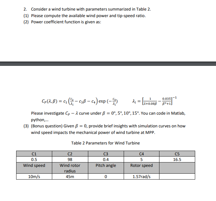 Solved 2. Consider a wind turbine with parameters summarized | Chegg.com