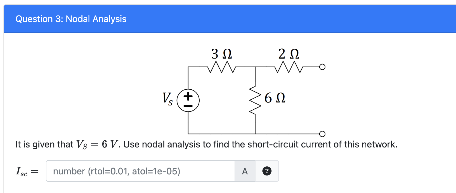 Solved It is given that VS=6 V. Use nodal analysis to find | Chegg.com