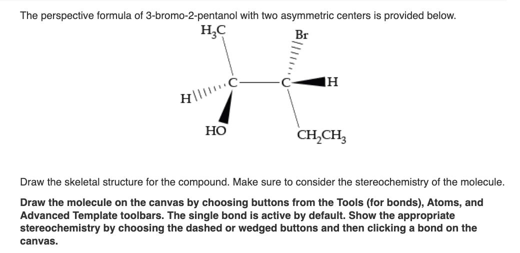 Solved The perspective formula of 3-bromo-2-pentanol with | Chegg.com