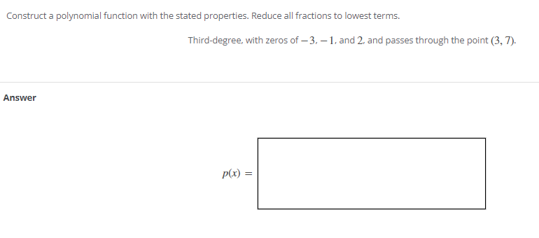 Solved Construct a polynomial function with the stated | Chegg.com