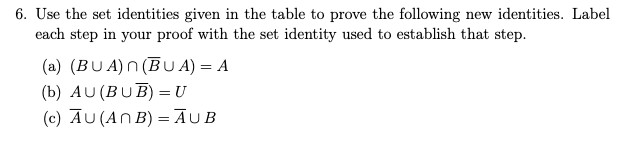 Solved new identities. Label 6. Use the set identities given | Chegg.com
