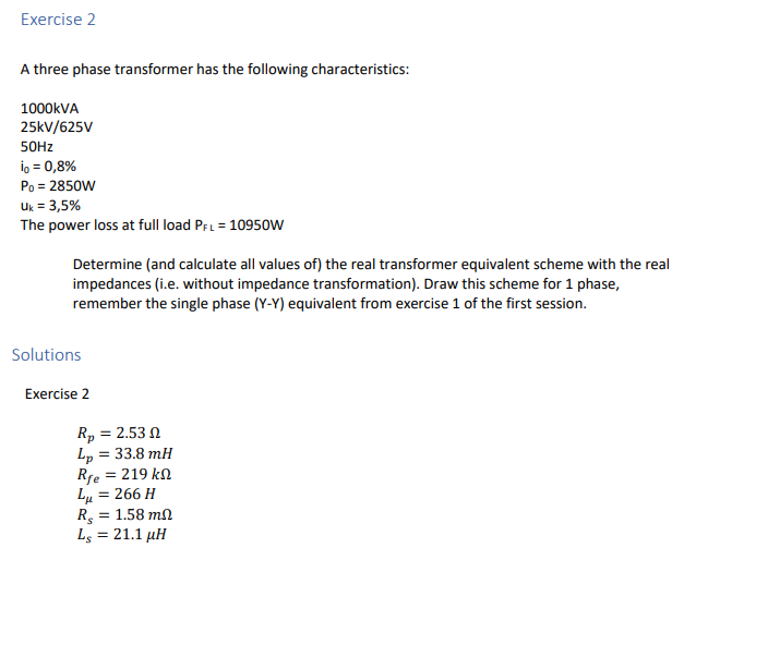 Solved Exercise 2 A three phase transformer has the | Chegg.com