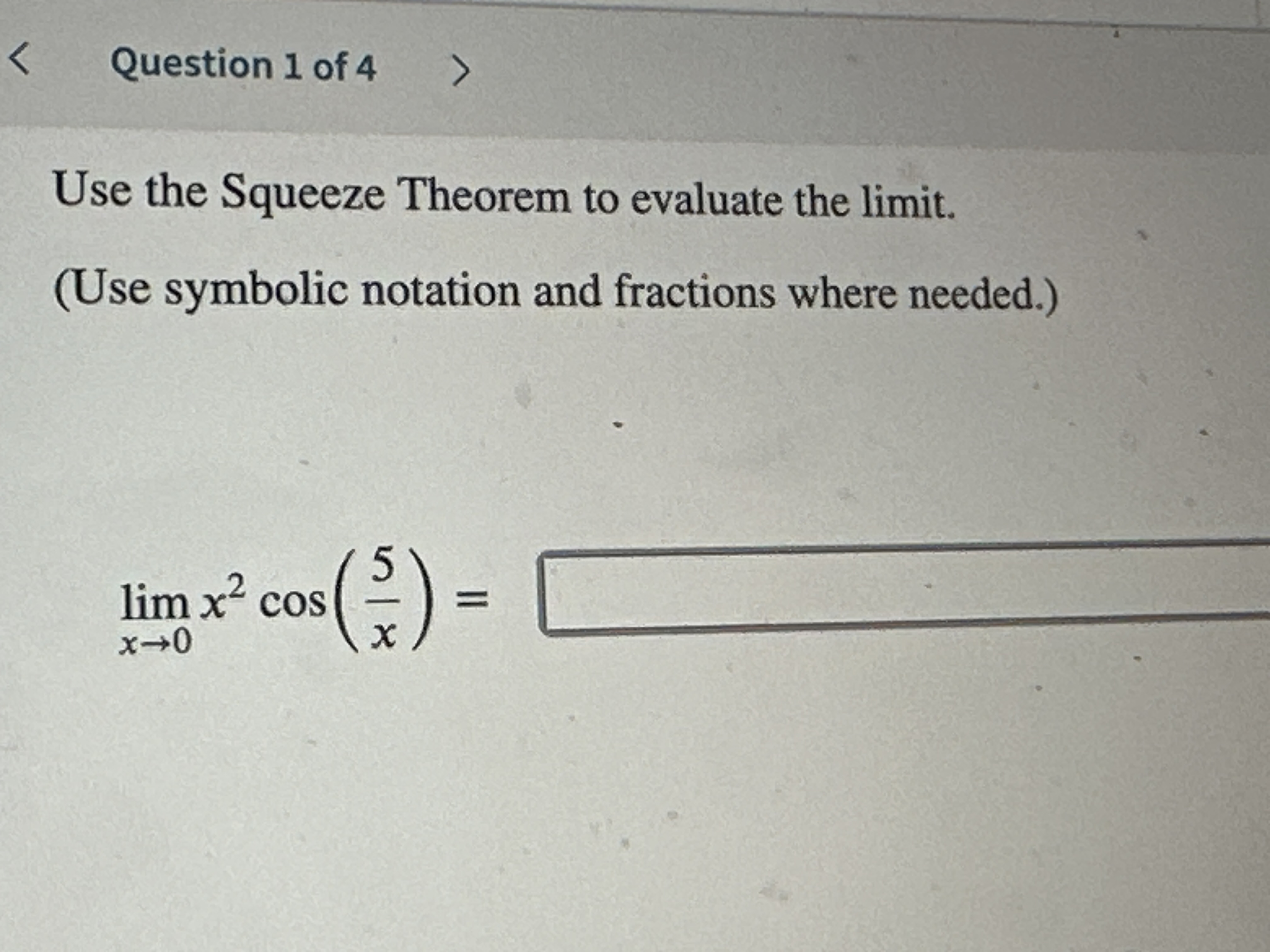 Solved Use the Squeeze Theorem to evaluate the limit.(Use | Chegg.com