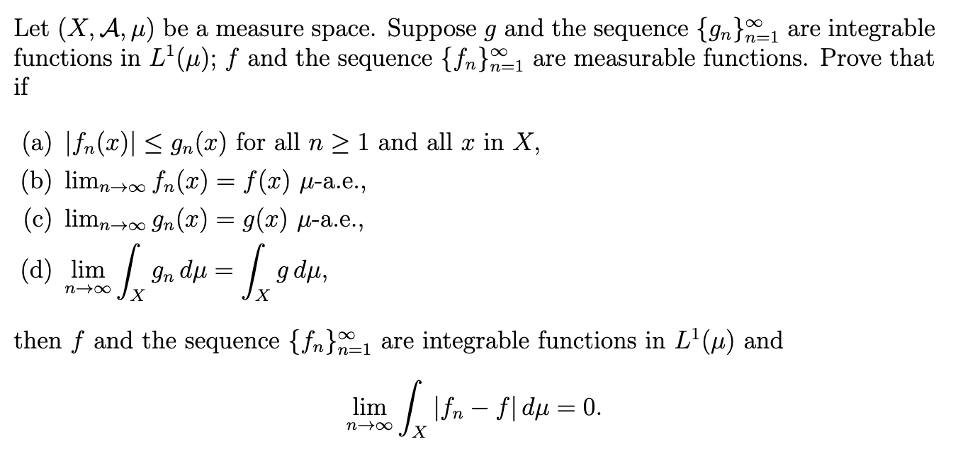 Solved n= Let (X, A, u) be a measure space. Suppose g and | Chegg.com