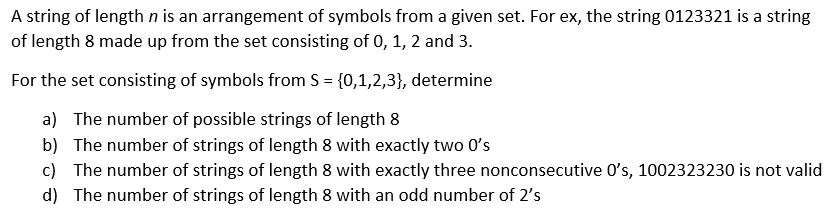Solved A string of length n is an arrangement of symbols | Chegg.com
