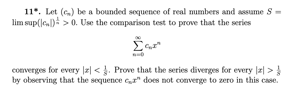 Solved 11∗. Let (cn) be a bounded sequence of real numbers | Chegg.com