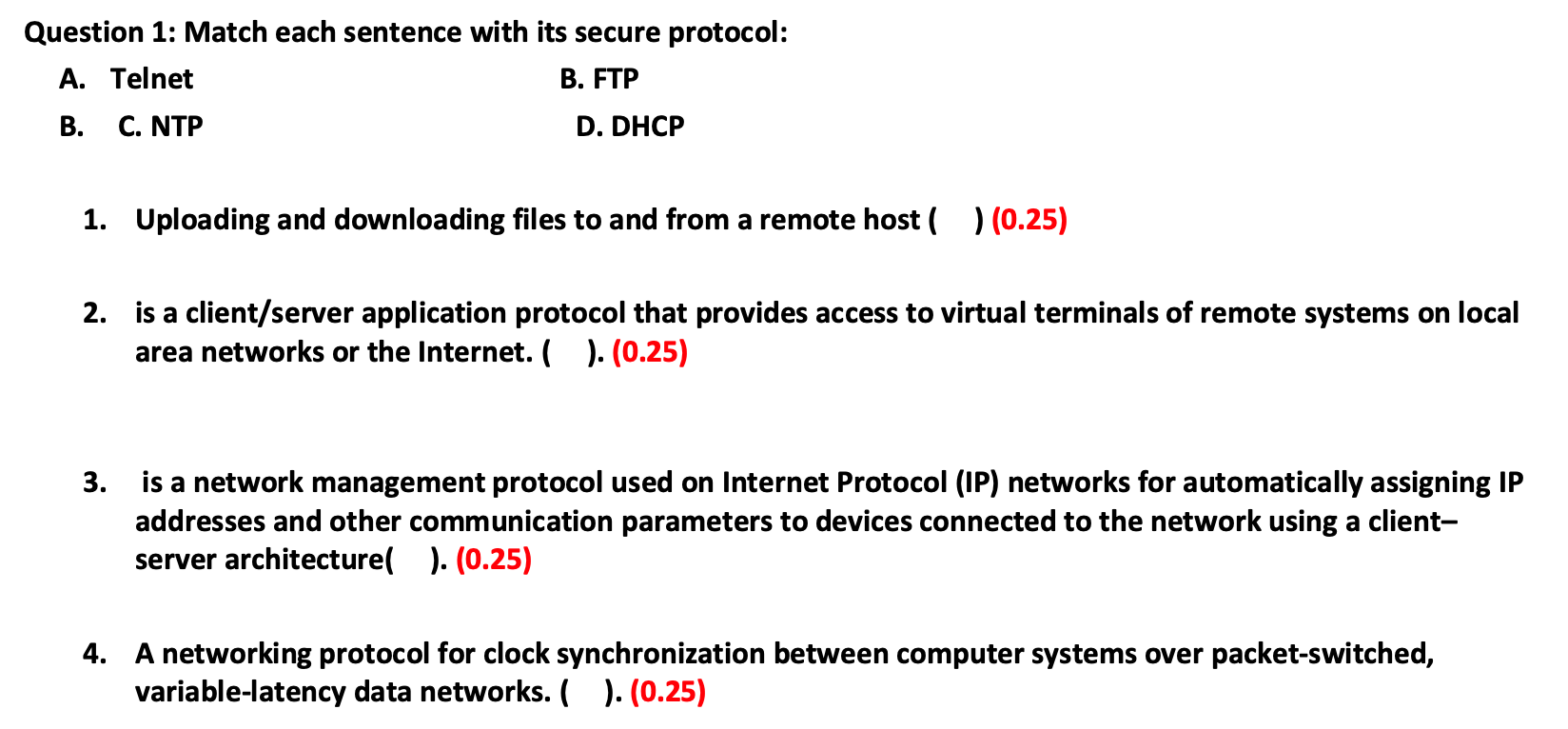 Solved Question 1: Match each sentence with its secure | Chegg.com