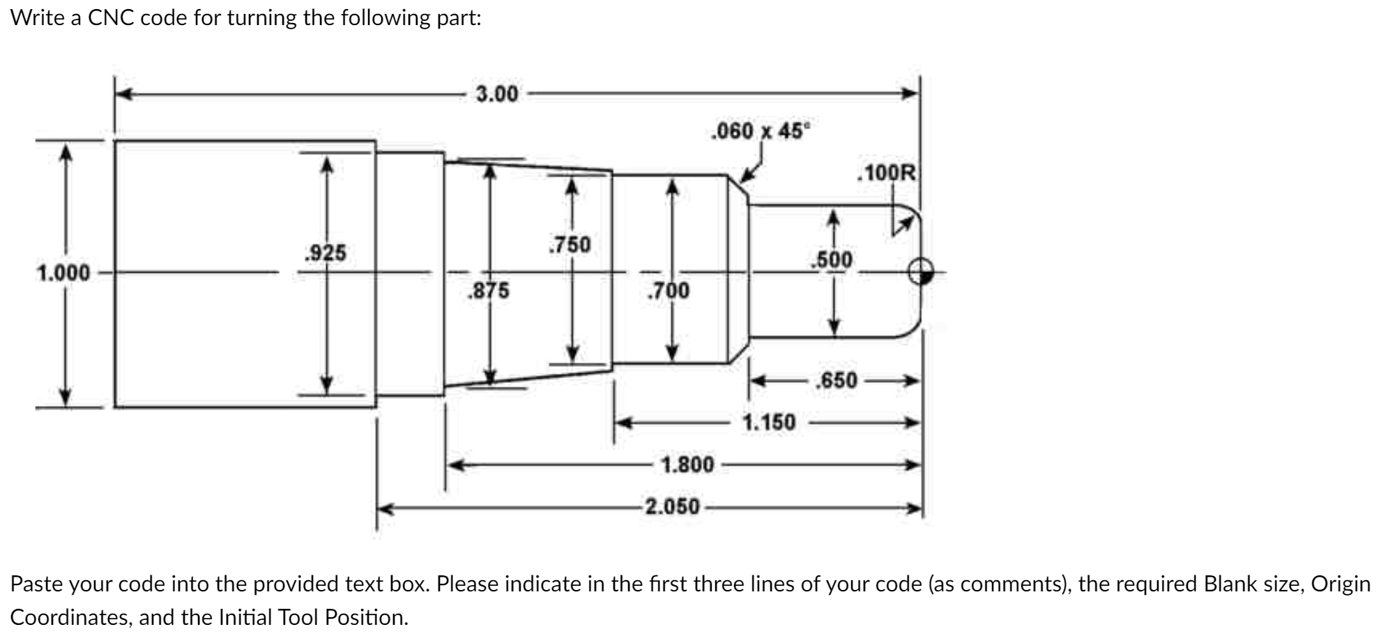 Solved Write a CNC code for turning the following part: 3.00 | Chegg.com