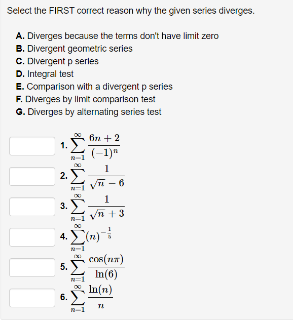 Solved Select the FIRST correct reason why the given series | Chegg.com