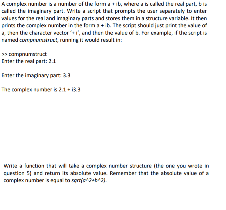 Solved A complex number is a number of the form a +ib, where | Chegg.com