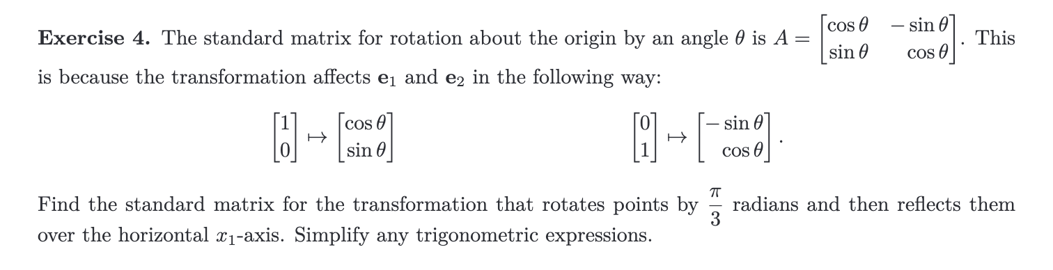 Solved cos @ sin e Exercise 4. The standard matrix for | Chegg.com