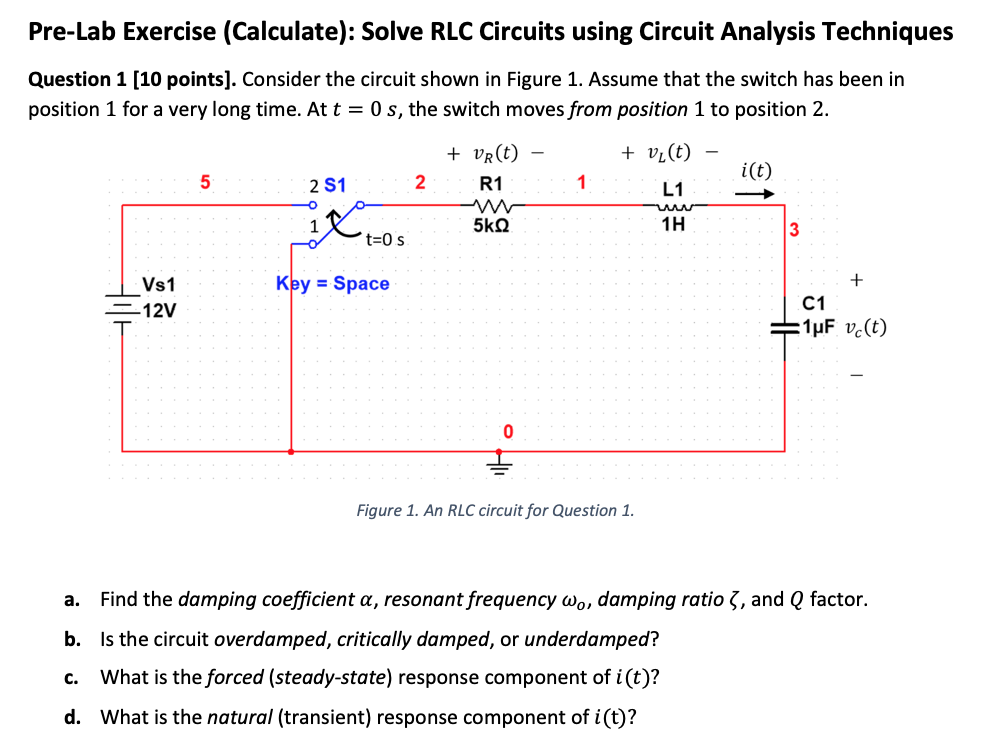 Solved Pre-Lab Exercise (Calculate): Solve RLC Circuits | Chegg.com