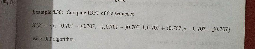 Solved Sing DIE Example 8.36: Compute IDFT of the sequence | Chegg.com