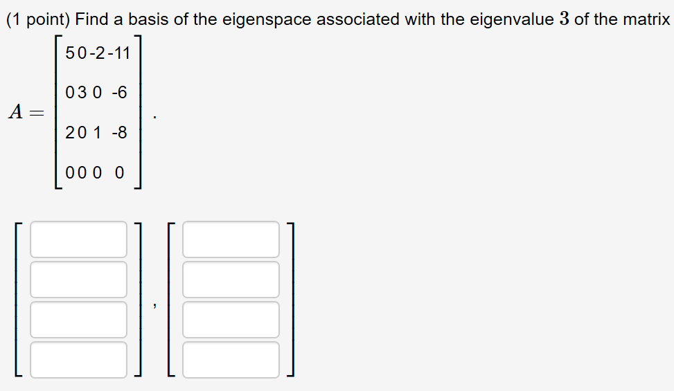 Solved (Linear Algebra) Find a basis of the eigenspace | Chegg.com