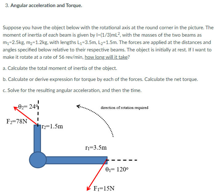 Solved 3. Angular acceleration and Torque. Suppose you have | Chegg.com