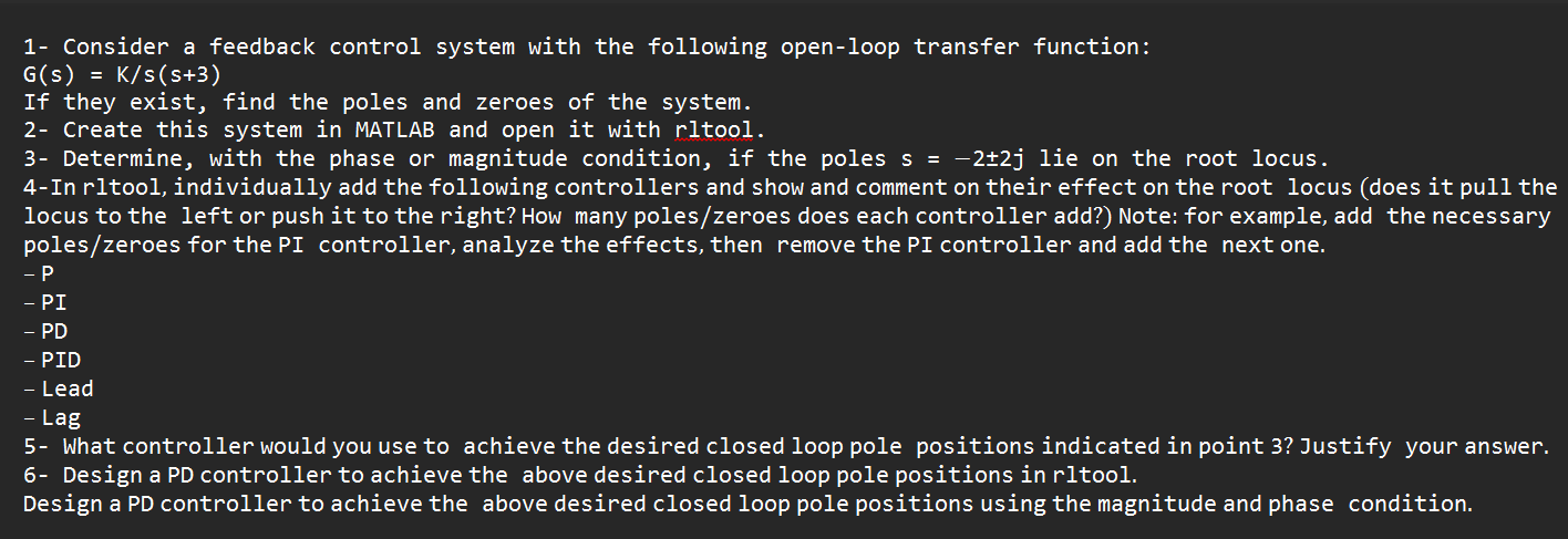 1- ﻿Consider a feedback control system with the | Chegg.com