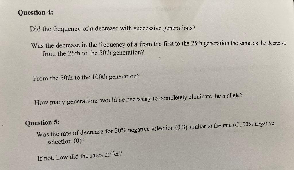 Question 4: Did the frequency of a decrease with | Chegg.com