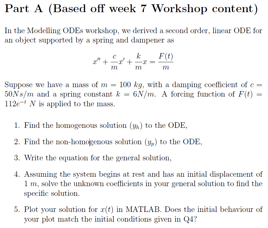 Solved Part A (Based off week 7 Workshop content) In the | Chegg.com