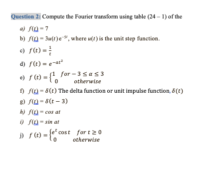Solved Part One: Fourier Transformation Question 1: Find the | Chegg.com