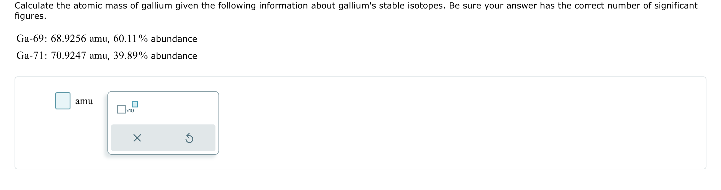 Solved Calculate the atomic mass of gallium given the | Chegg.com