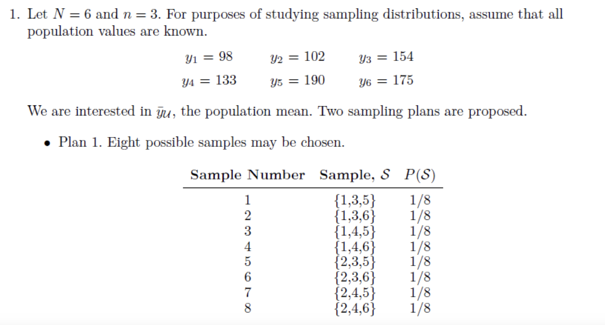 Let N=6 and n=3. For purposes of studying sampling | Chegg.com