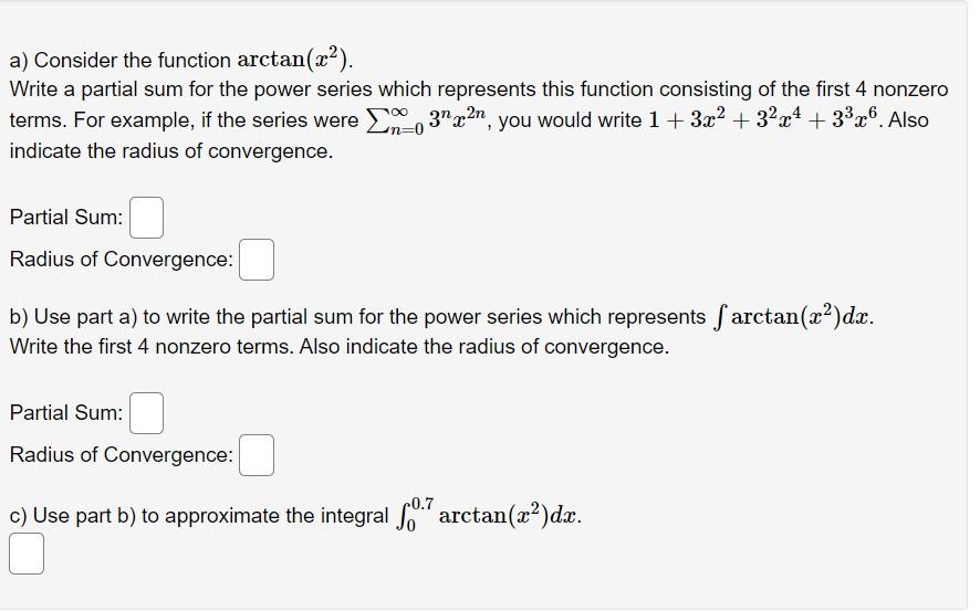 Solved a) Consider the function arctan(x2). Write a partial | Chegg.com