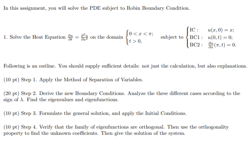 Solved In this assignment, you will solve the PDE subject to | Chegg.com