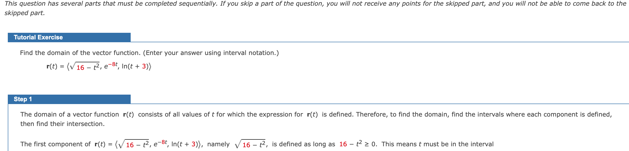 Solved Find the domain of the vector function. (Enter your | Chegg.com