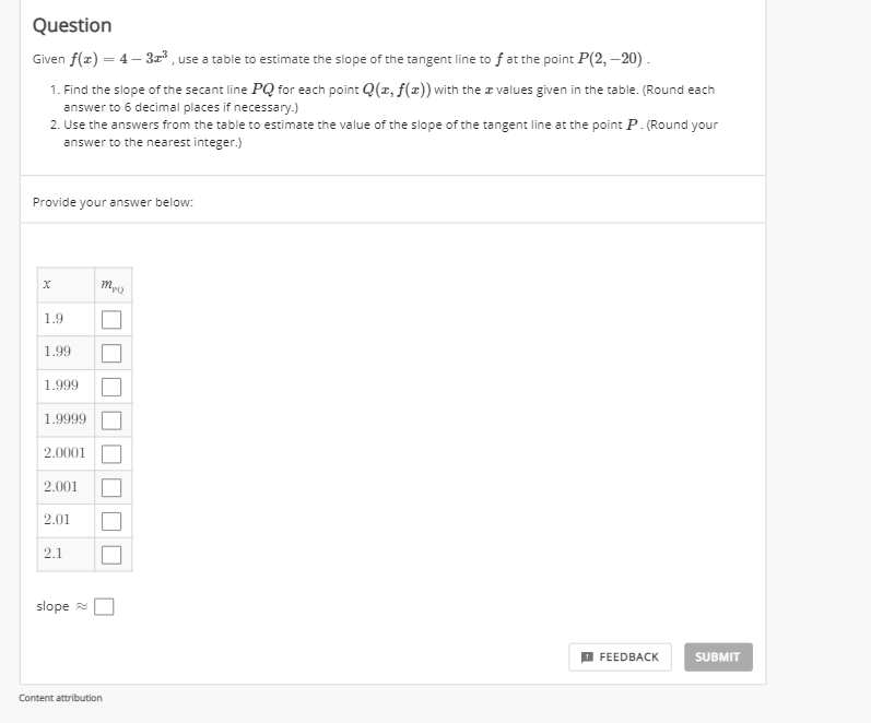 Solved Question Given f(1) = 4 - 31", use a table to | Chegg.com