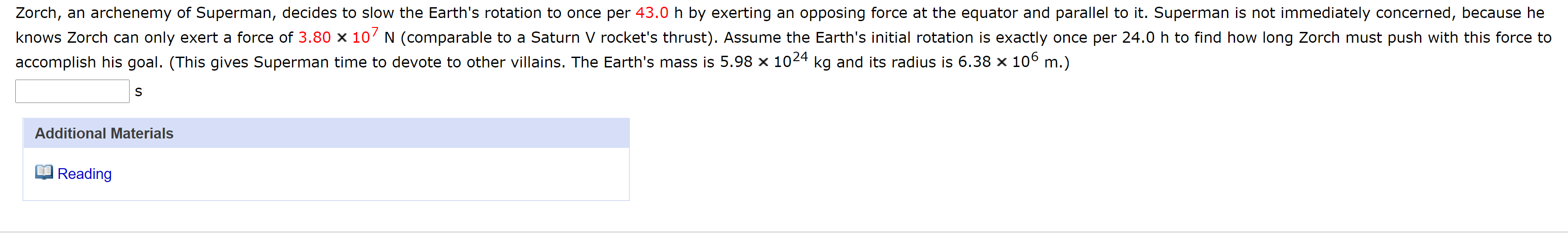 Solved Zorch, an archenemy of Superman, decides to slow the | Chegg.com