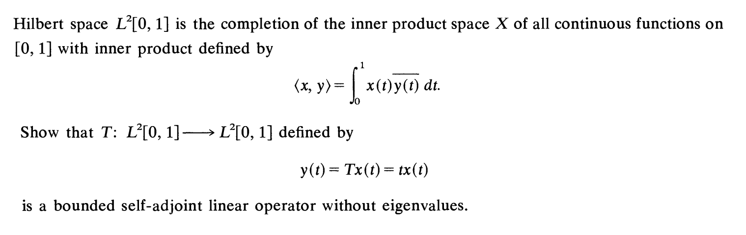 Solved > Hilbert space L?[0, 1] is the completion of the | Chegg.com