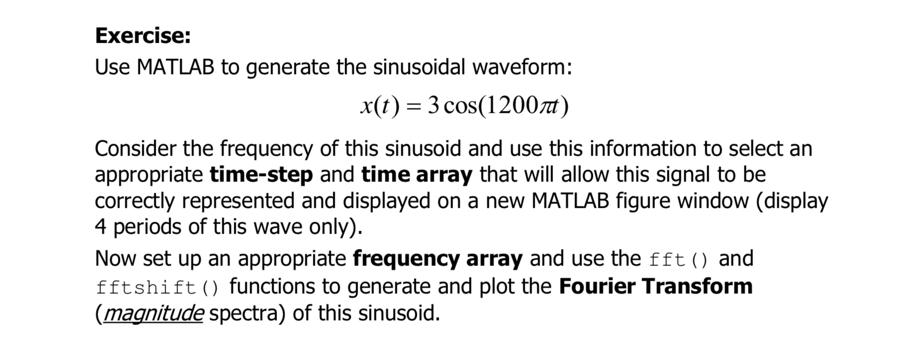 Solved Exercise Use Matlab To Generate The Sinusoidal 