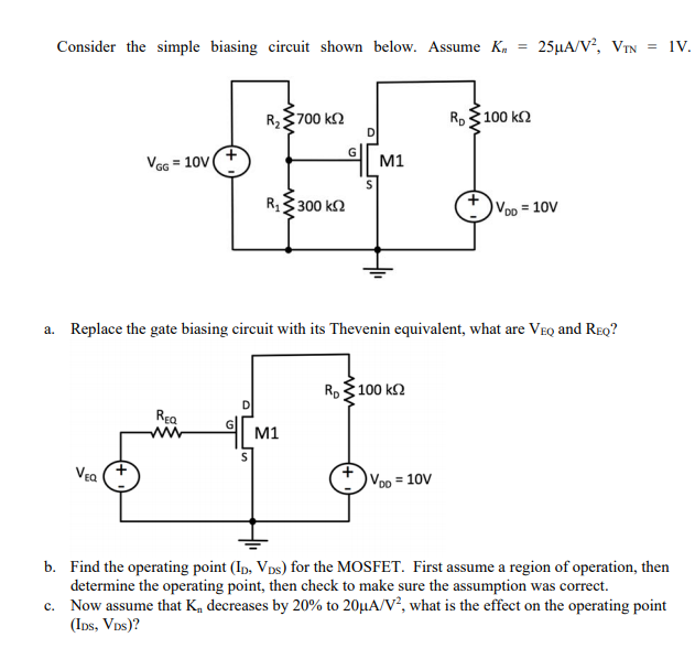 Solved Consider the simple biasing circuit shown below. | Chegg.com