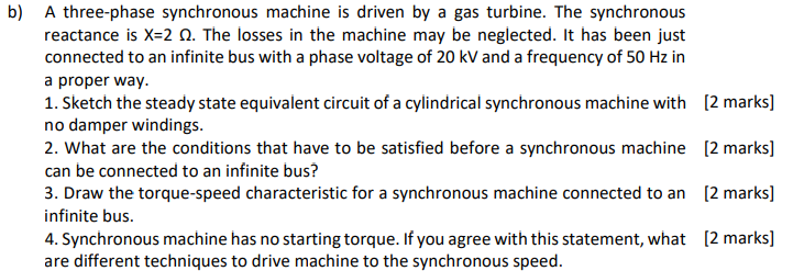 Solved A three-phase synchronous machine is driven by a gas | Chegg.com
