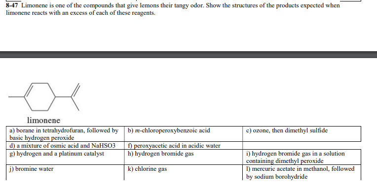 Solved 8-47 Limonene is one of the compounds that give | Chegg.com