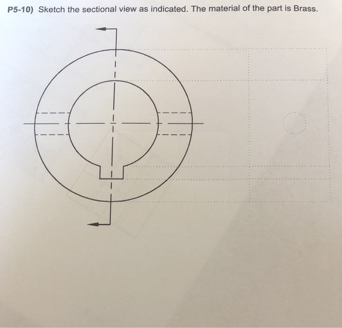 Solved P5-10) Sketch the sectional view as indicated. The | Chegg.com