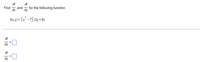 Solved Find ∂x∂f and ∂y∂f for the following function. | Chegg.com