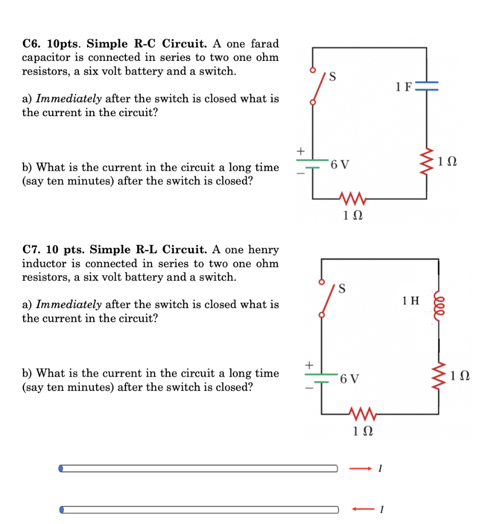 C6. 10pts. Simple R-C Circuit. A one farad capacitor | Chegg.com