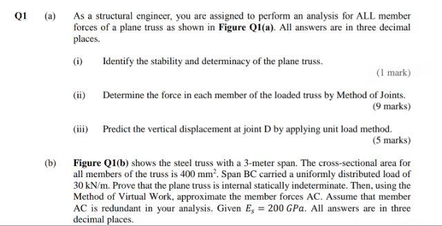 Solved Q1 (a) As a structural engineer, you are assigned to | Chegg.com