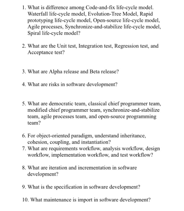 Solved 1. What is difference among Code-and-fix life-cycle | Chegg.com