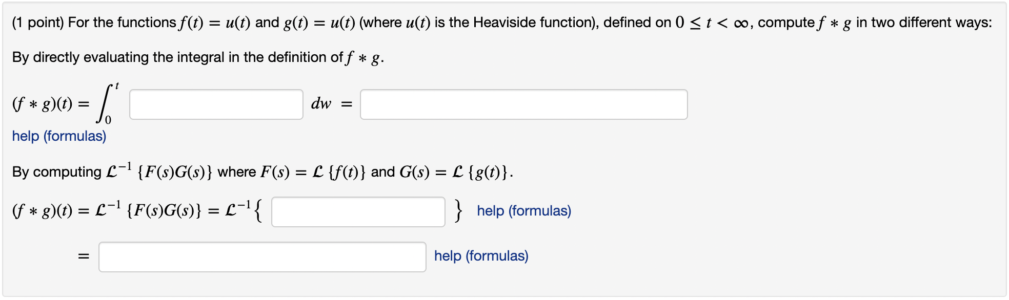 Solved (1 point) For the functions f(t)=u(t) and g(t)=u(t) | Chegg.com