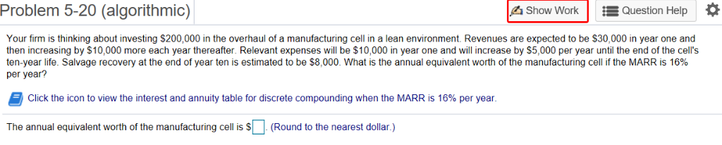 Solved Problem 5-20 (algorithmic) A Show Work ,, Question | Chegg.com
