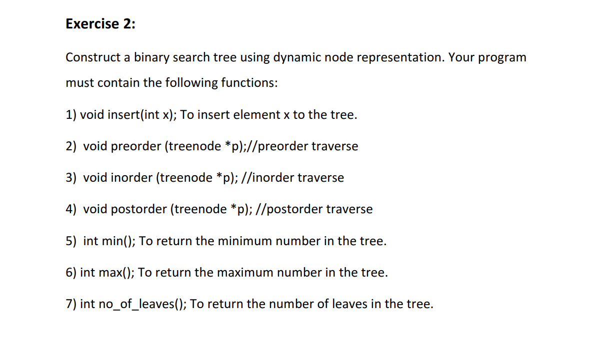 Solved Exercise 2: Construct a binary search tree using | Chegg.com