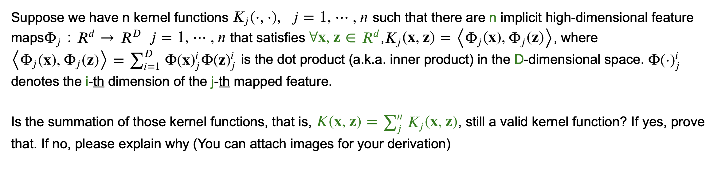 Solved = j Suppose we have n kernel functions Kj(:, :), j = | Chegg.com