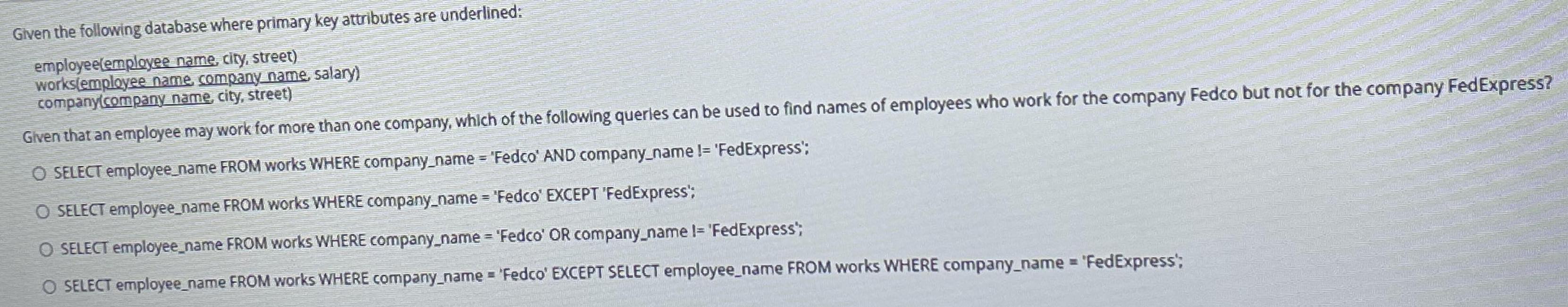 Solved Given the following database where primary key | Chegg.com