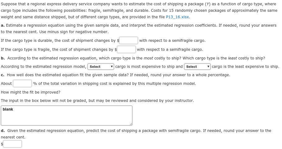 Solved Suppose that a regional express delivery service | Chegg.com