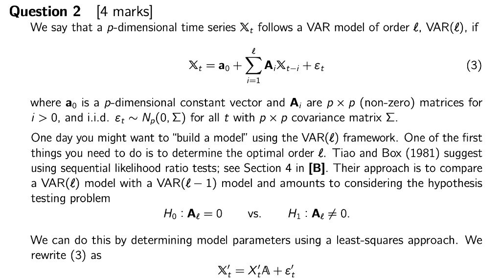 We consider (Xt:t=1,…,T) which is a p-dimensional | Chegg.com