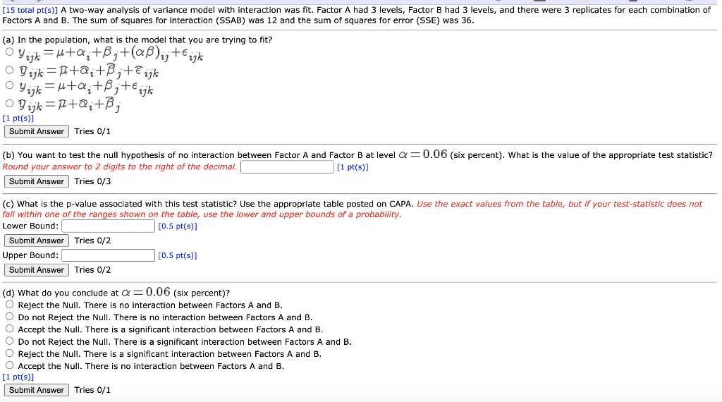 Solved [15 total pt(s)] A two-way analysis of variance model | Chegg.com