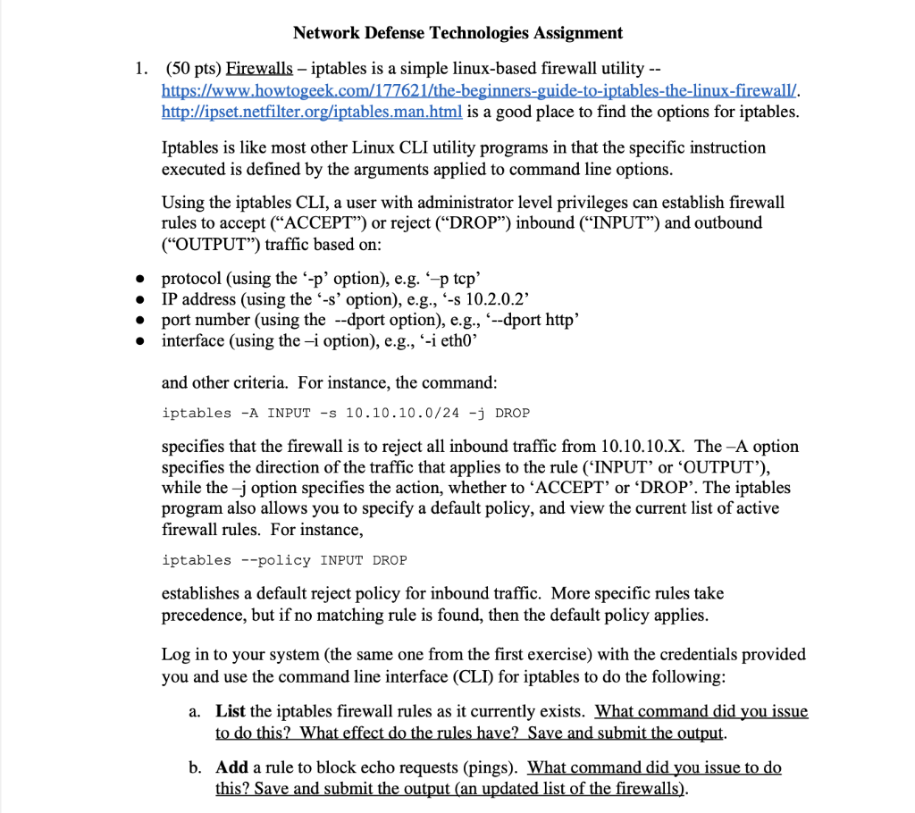 1. (50 pts) Eirewalls - iptables is a simple | Chegg.com